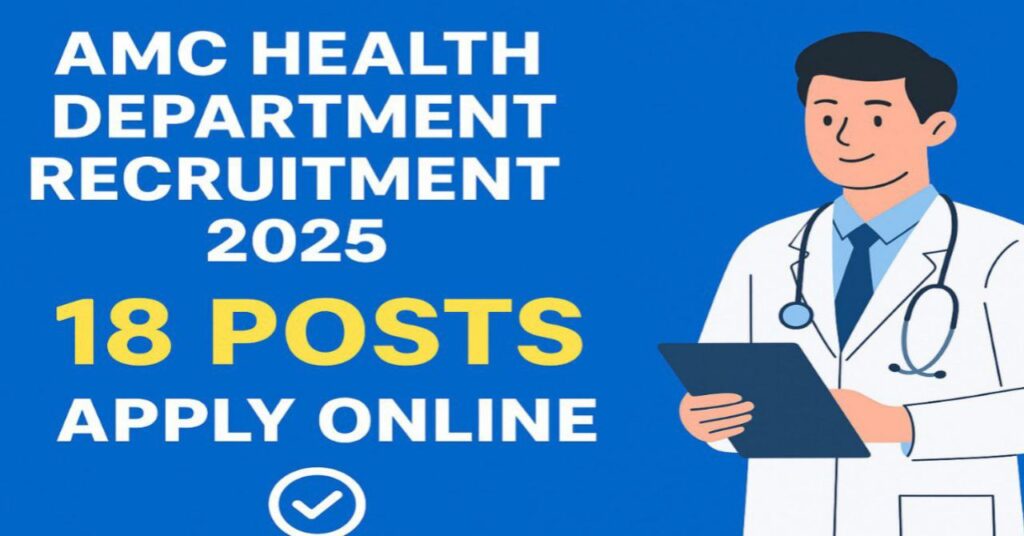 AMC Health Department Recruitment 2025 – Apply Online for 18 Posts ...